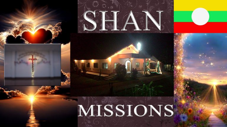 Shan People & Their Culture - Shan Missions